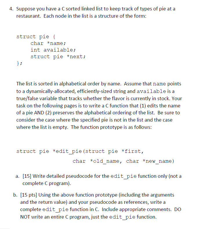4. Suppose you have a C sorted linked list to keep | Chegg.com