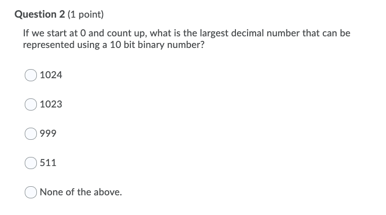 Solved Question 2 (1 point) If we start at 0 and count up, | Chegg.com