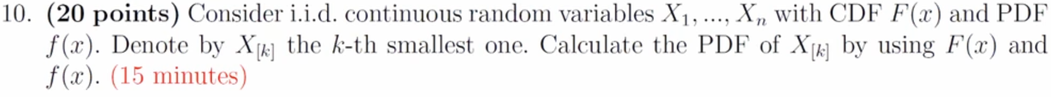 Solved 10. (20 points) Consider i.i.d. continuous random | Chegg.com