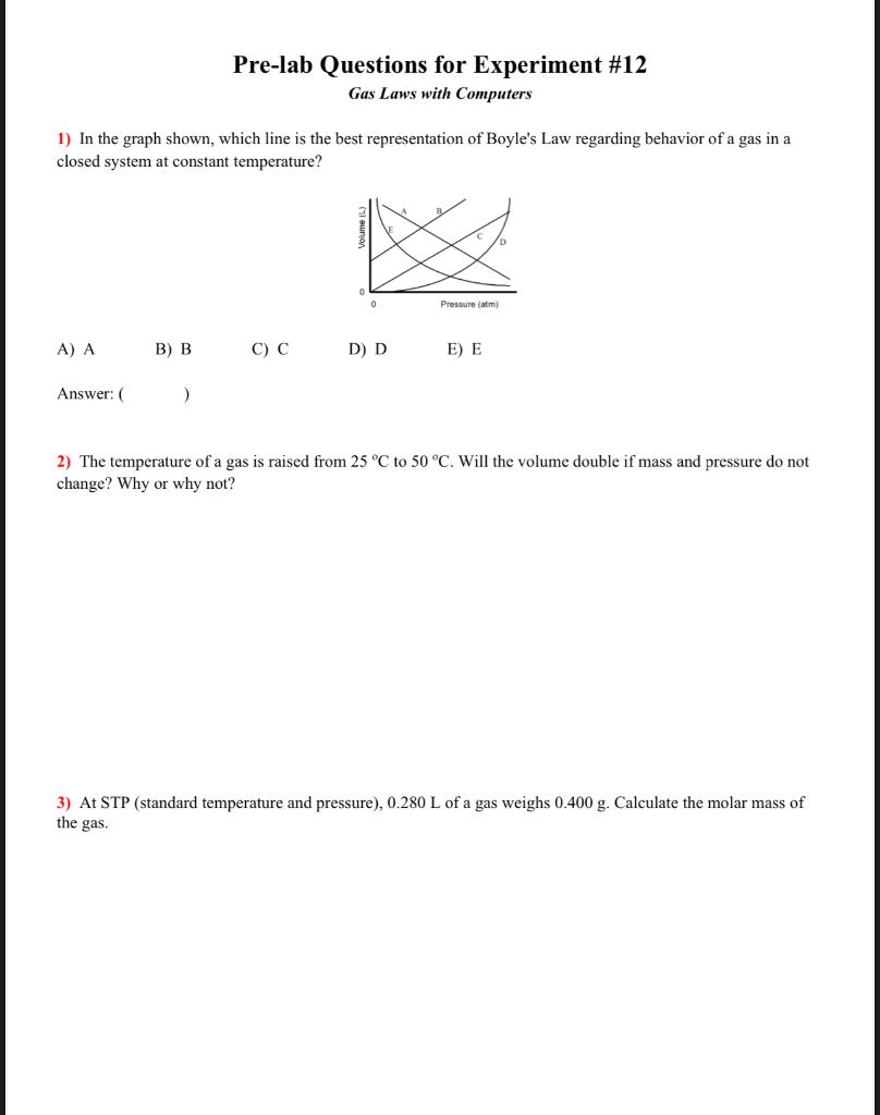 Solved Pre-lab Questions for Experiment \#12 Gas Laws with | Chegg.com