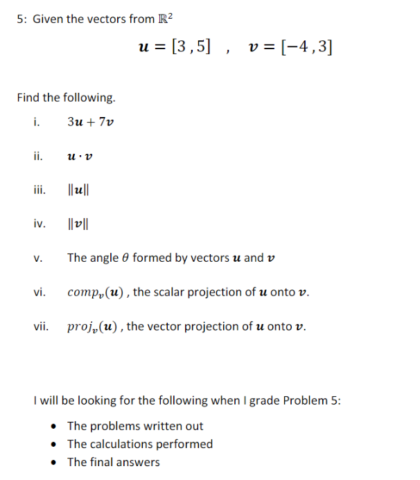 Solved 5: Given the vectors from R2 u = [3,5] , v= (-4,3] | Chegg.com