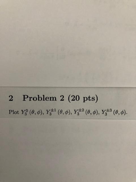2 Problem 2(20pts) Plot | Chegg.com