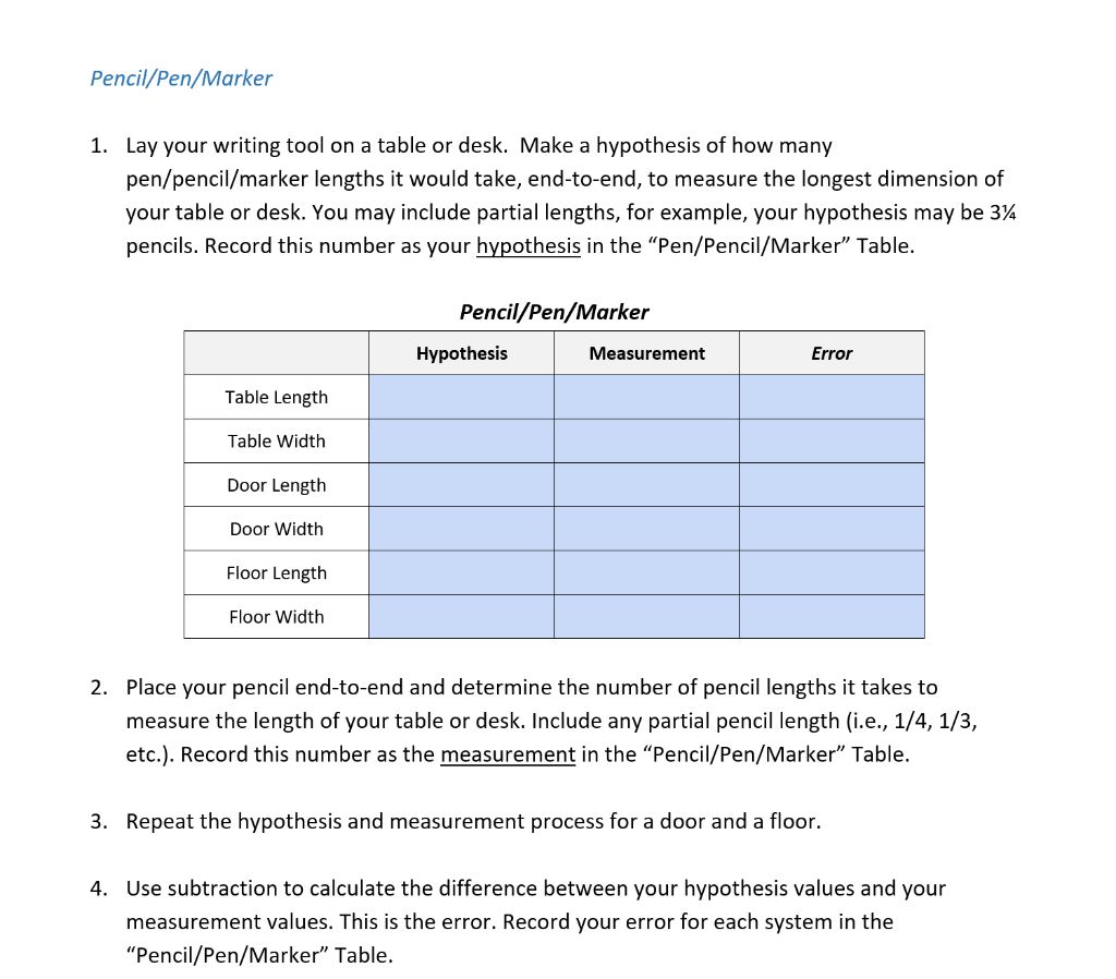Solved Pencil/Pen/Marker 1. Lay your writing tool on a table | Chegg.com
