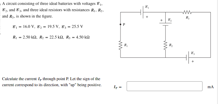 Solved A circuit consisting of three ideal batteries with | Chegg.com
