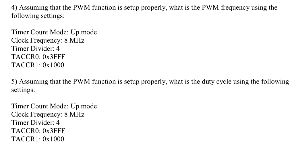 Solved 4) Assuming that the PWM function is setup properly, | Chegg.com