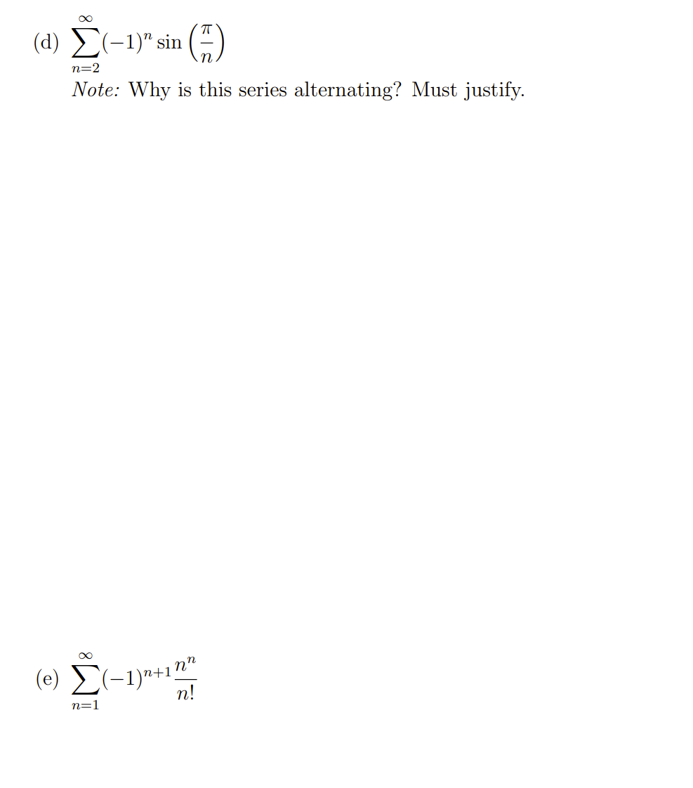 Solved 1. Determine whether the following alternating series | Chegg.com