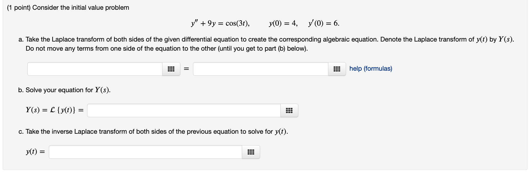 Solved (1 point) Consider the initial value problem y" + 9y | Chegg.com
