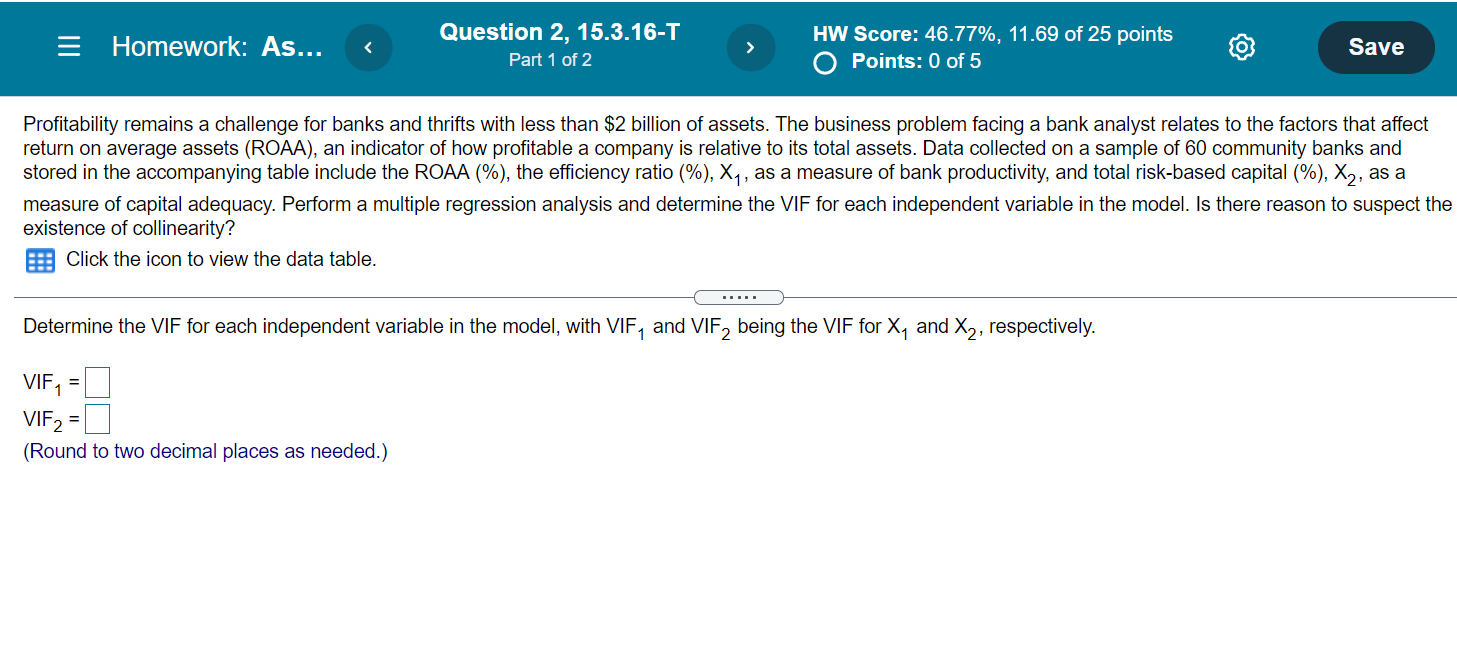 Determine the VIF for each independent variable | Chegg.com