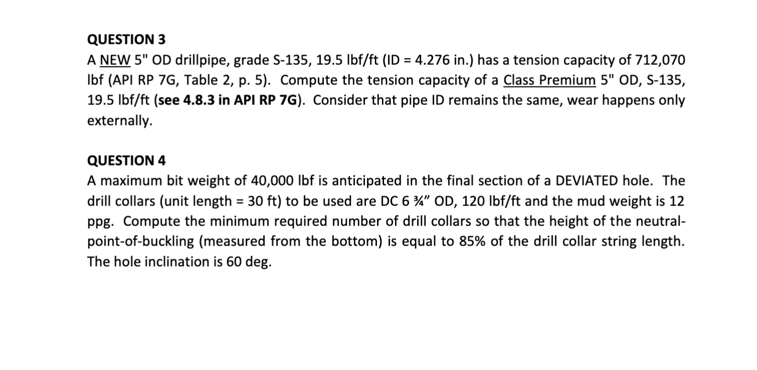 Solved QUESTION 3 A NEW 5" OD drillpipe, grade S-135, | Chegg.com