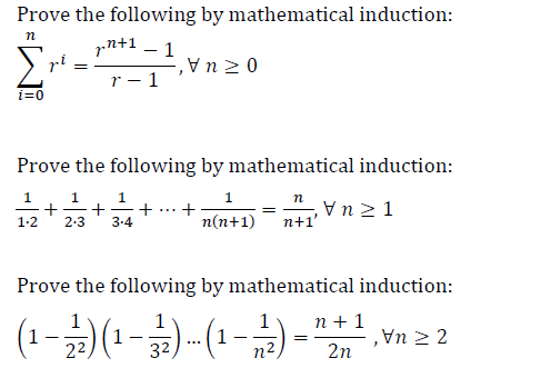 Solved Prove the following by mathematical induction: nt1 1 | Chegg.com