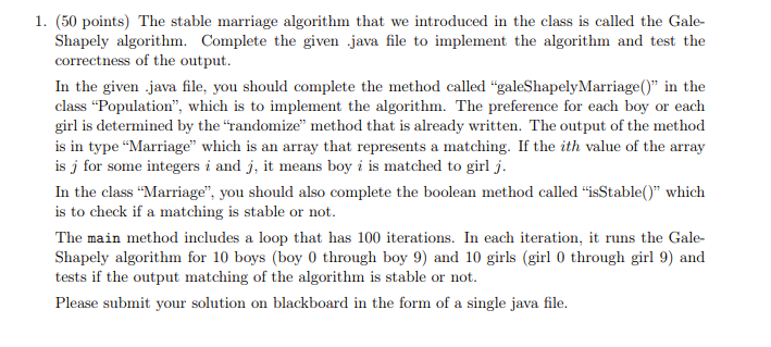 Solved 1. (50 points) The stable marriage algorithm that we | Chegg.com