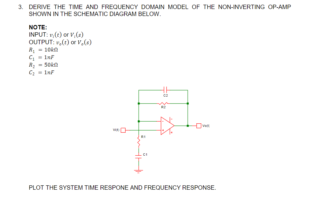 Solved 3 Derive The Time And Frequency Domain Model Of The