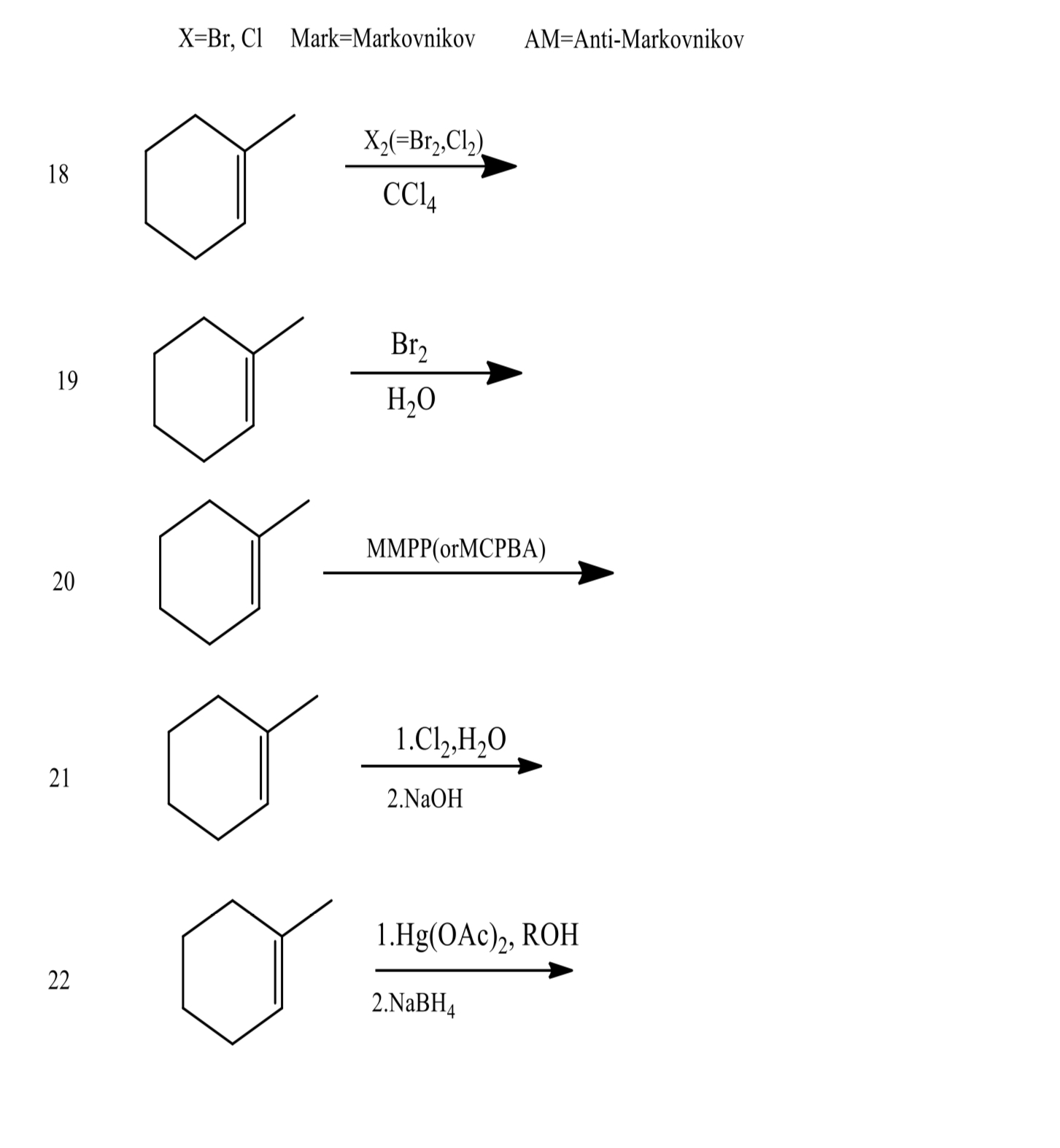 Solved X=Br,Cl Mark=Markovnikov AM= Anti-Markovnikov | Chegg.com