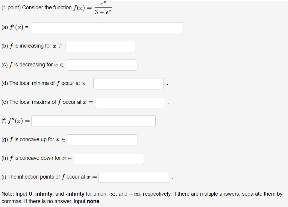 Solved ed (1 point) Consider the function f(x) = 3 + ex (a) | Chegg.com