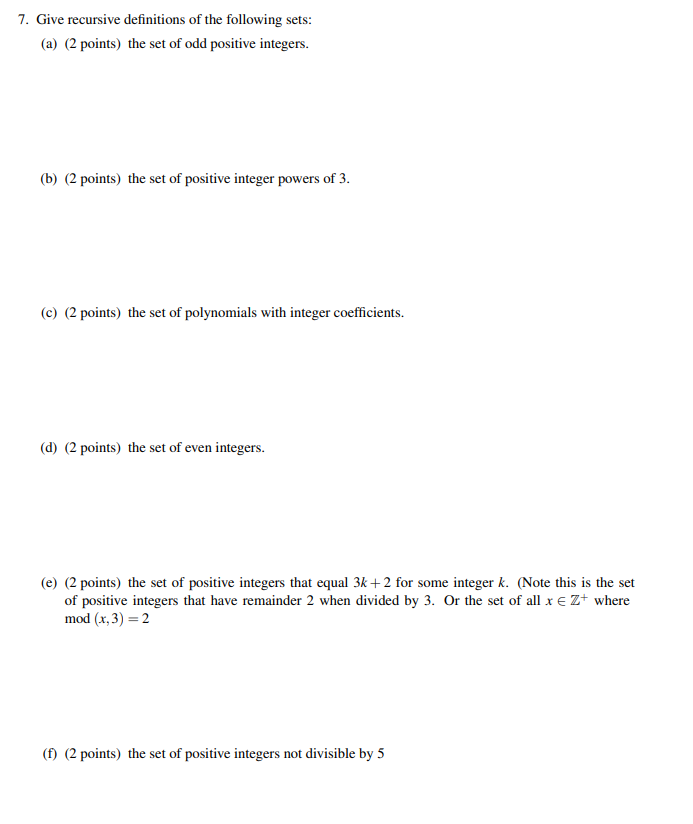 Solved 7. Give recursive definitions of the following sets: | Chegg.com