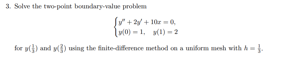 Solved 3. Solve the two-point boundary-value problem | Chegg.com
