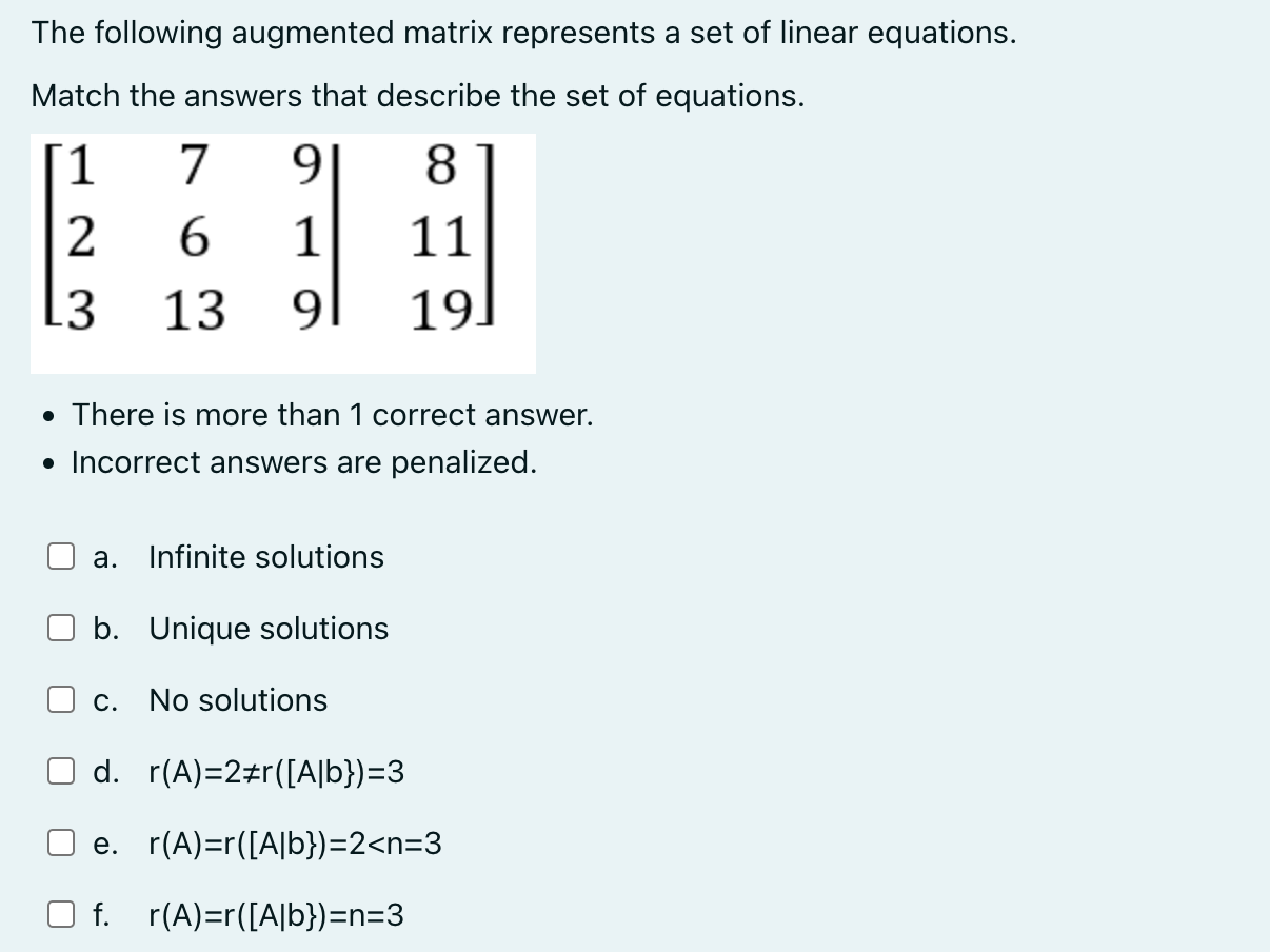 Solved The following augmented matrix represents a set of | Chegg.com