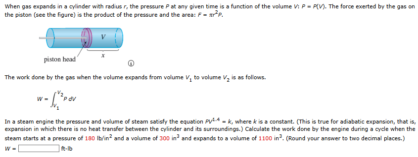 Solved When gas expands in ﻿a cylinder with radius r, ﻿the | Chegg.com