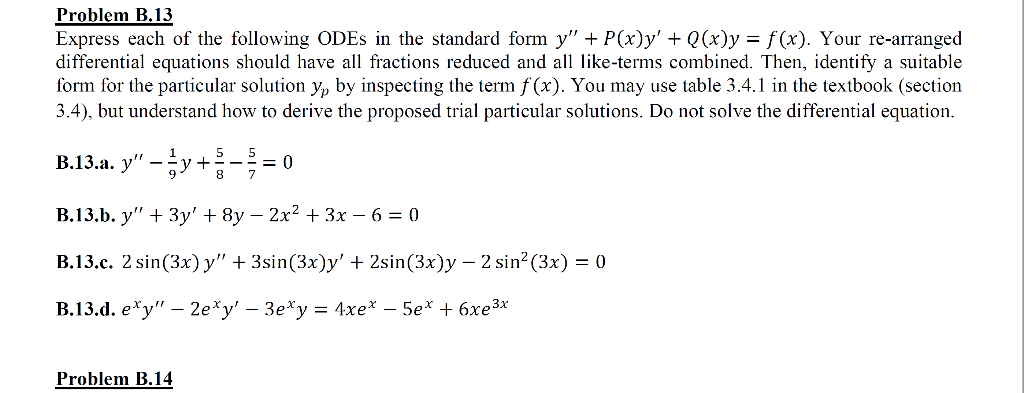 Solved Problem B.13 Express each of the following ODEs in | Chegg.com