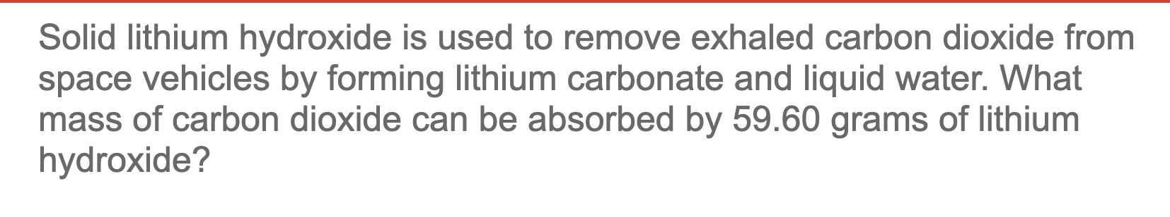 Solved Solid lithium hydroxide is used to remove exhaled | Chegg.com