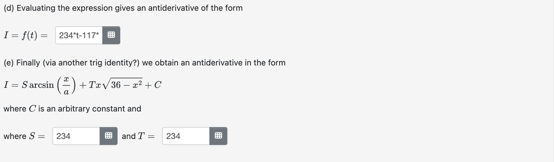 Solved Consider the following indefinite integral: | Chegg.com