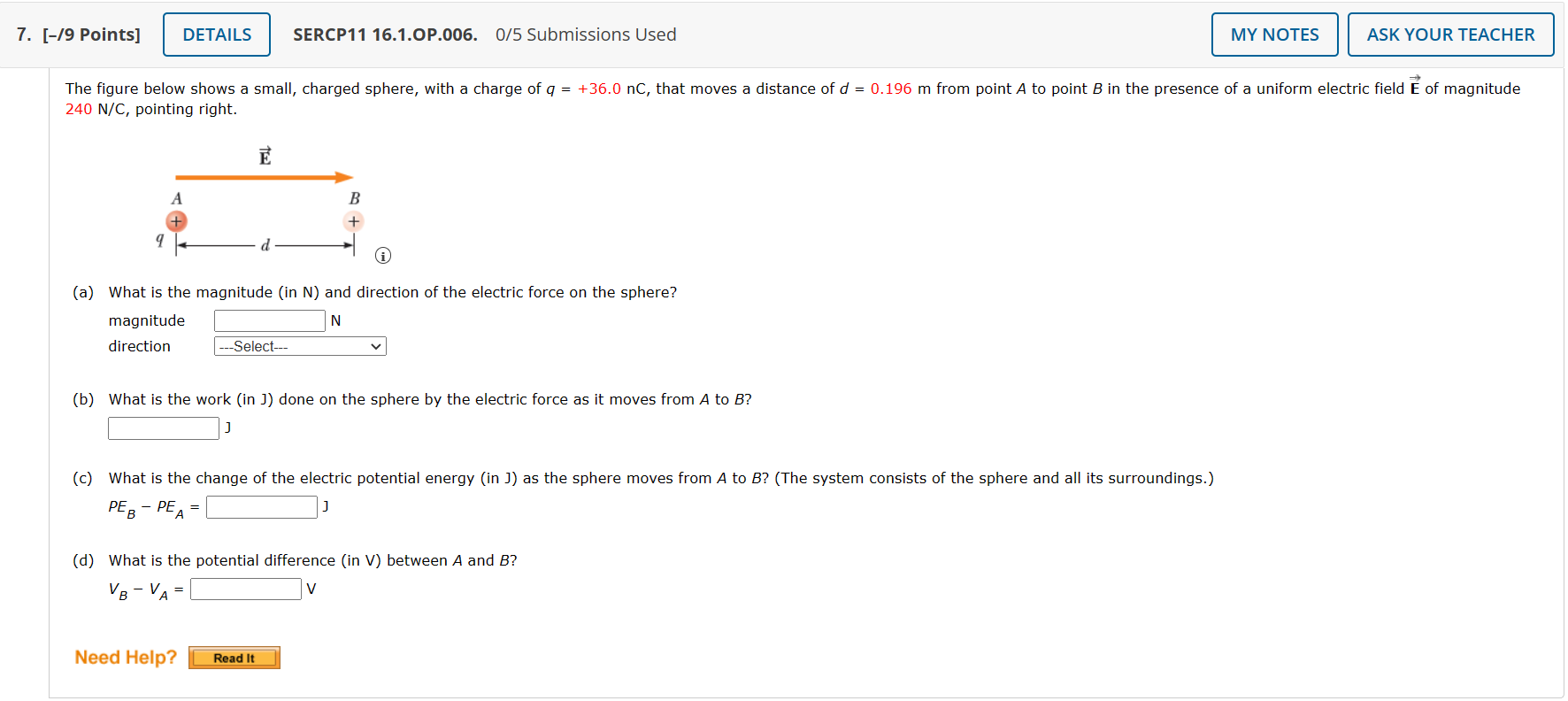 Solved 240 N/C, pointing right. (a) What is the magnitude | Chegg.com