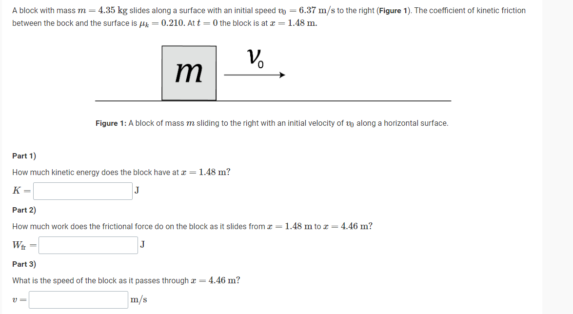 Solved A block with mass m=4.35 kg slides along a surface | Chegg.com