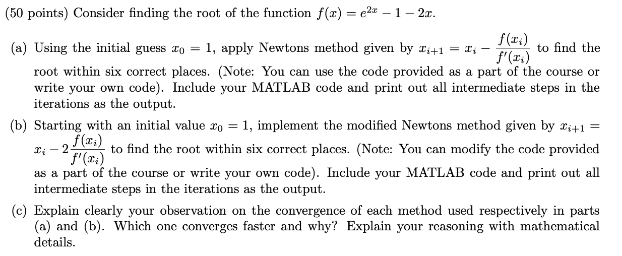 Solved (50 points) Consider finding the root of the function | Chegg.com