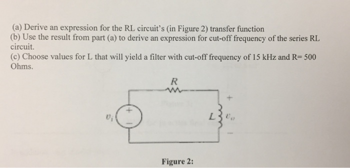 Solved (a) Derive an expression for the RL circuit's (in | Chegg.com