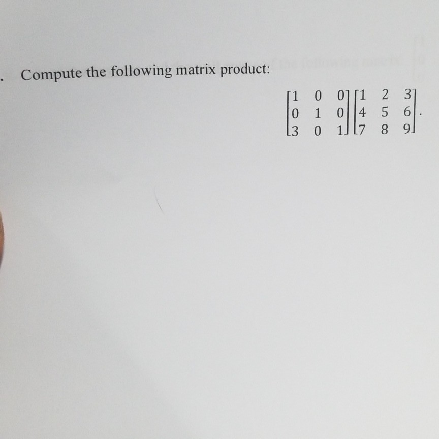Solved . Compute the following matrix product: 11 00111 2 31 | Chegg.com