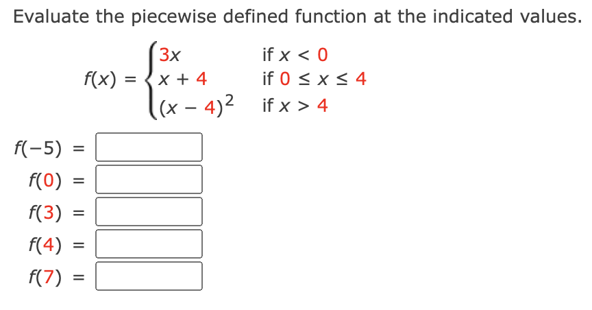 Solved Evaluate the piecewise defined function at the | Chegg.com