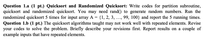Solved Question 1.a (1 pt.) Quicksort and Randomized | Chegg.com