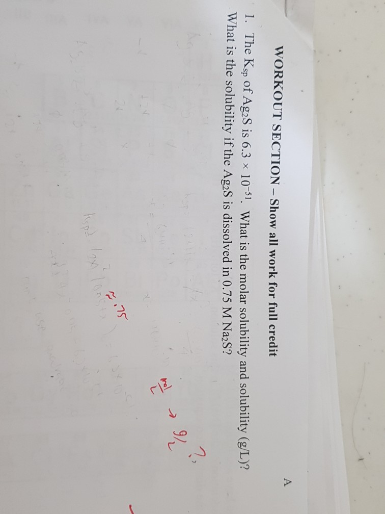Solved The Ksp of Ag2S is 6.3x10^-51. What is the molar | Chegg.com