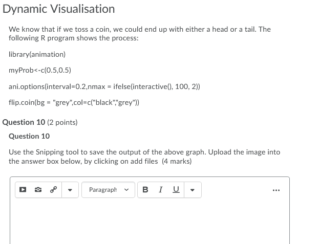 Solved Dynamic Visualisation We know that if we toss a coin, | Chegg.com