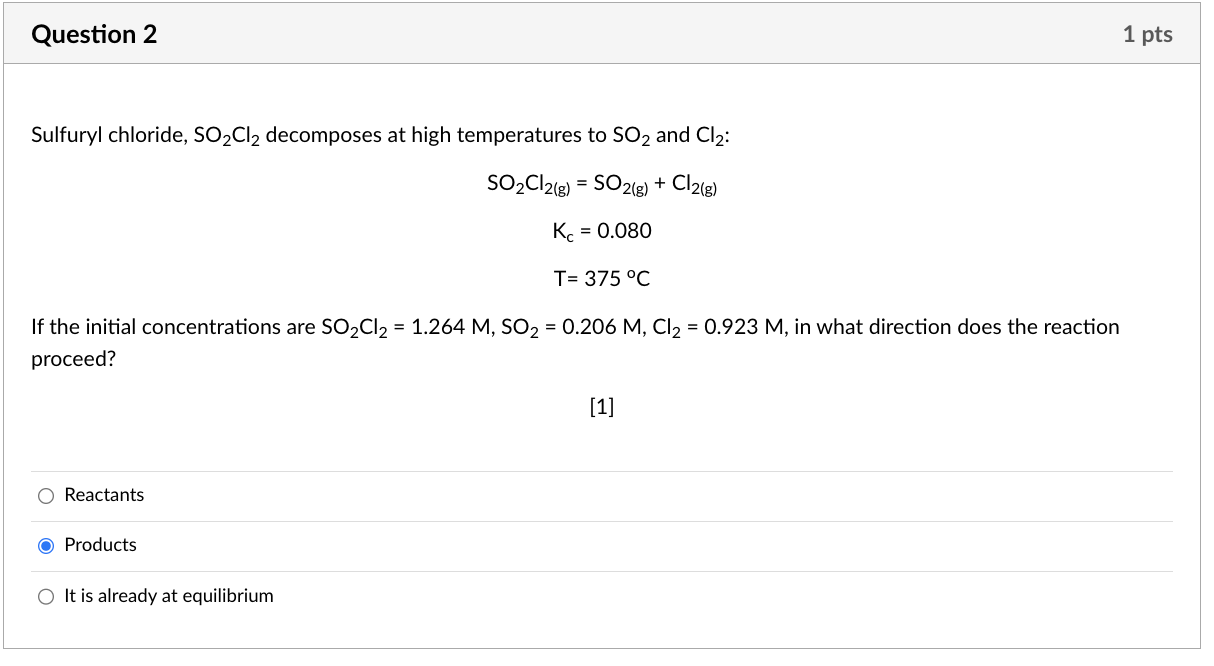 Solved Sulfuryl chloride, SO2Cl2 decomposes at high | Chegg.com