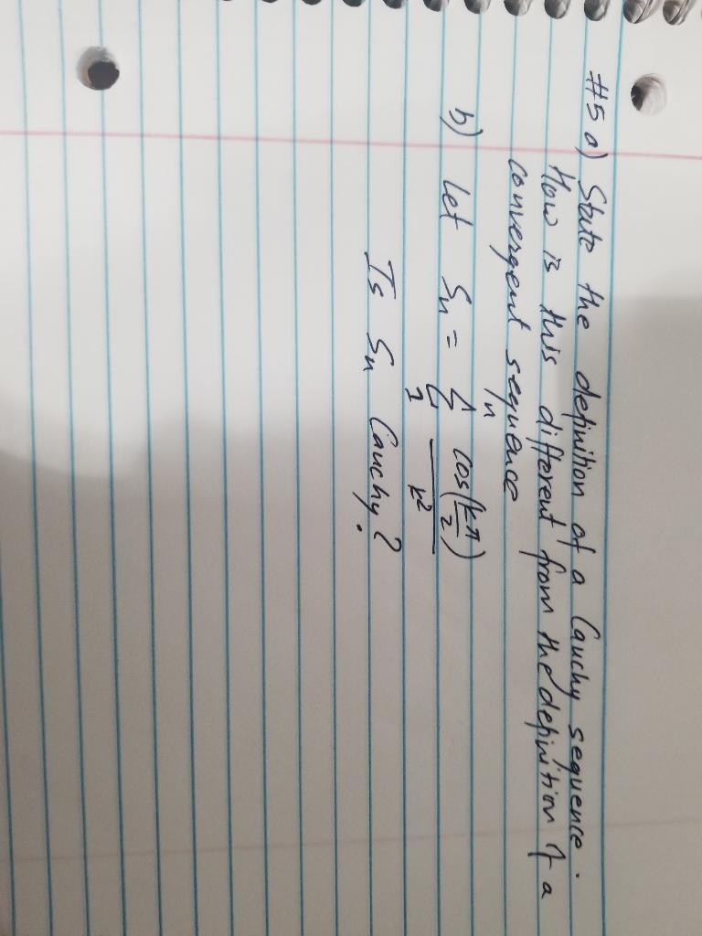 Solved 50 Stute The Definition Of A Cauchy Sequence How