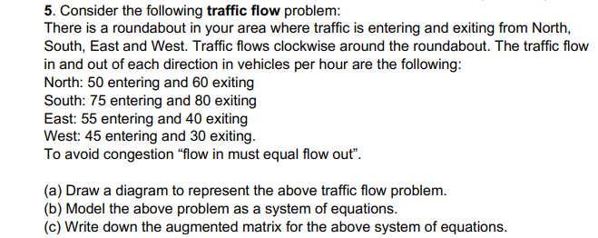 Solved 5. Consider the following traffic flow problem: There | Chegg.com