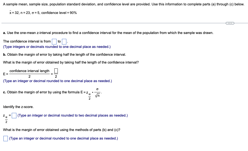 Solved A confidence interval for a population mean has a | Chegg.com