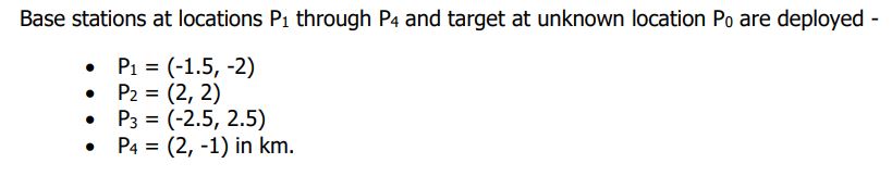 Solved Base stations at locations P1 through P4 and target | Chegg.com