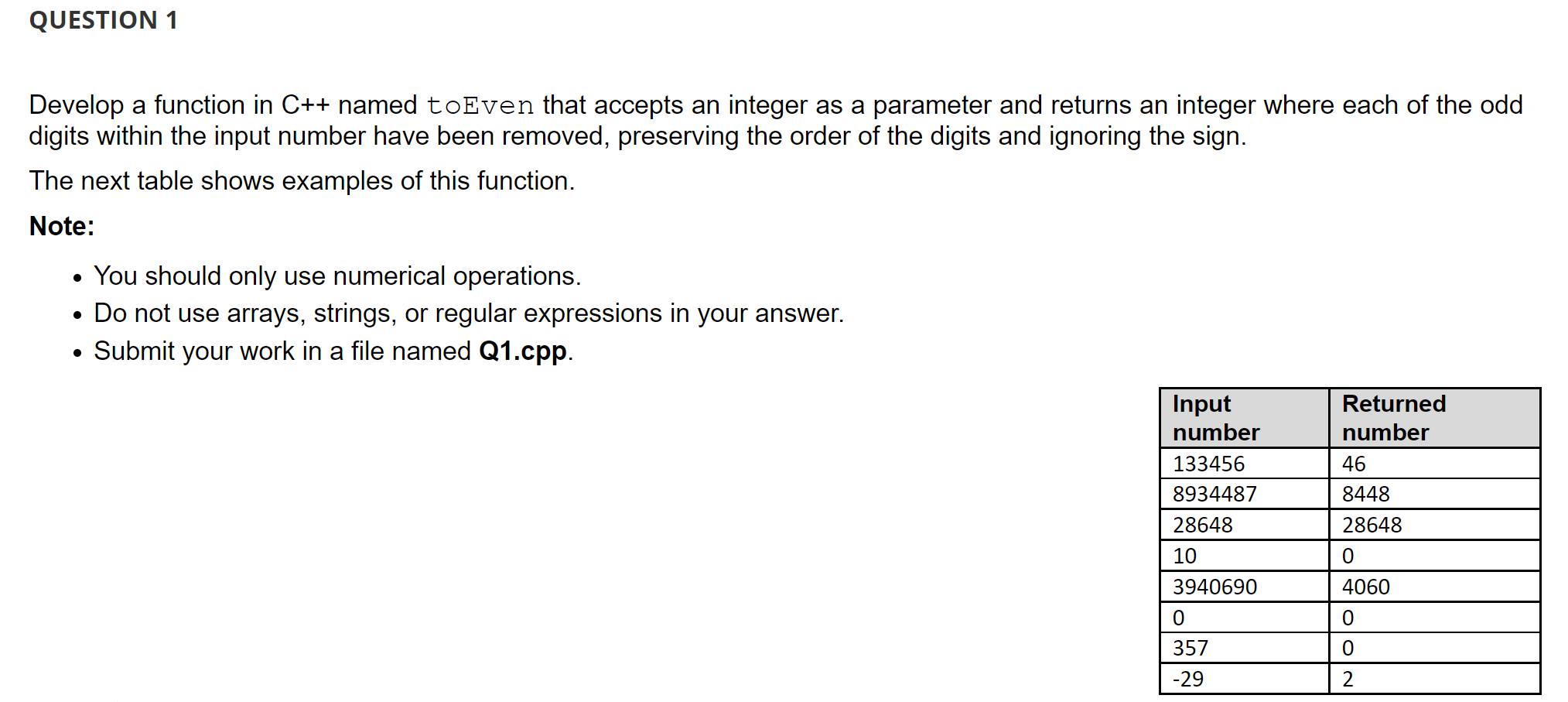 Solved Develop a function in C++ named toEven that accepts | Chegg.com