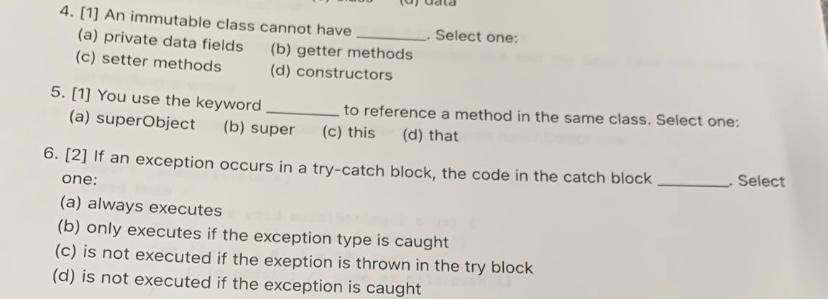 Solved 4 1 An Immutable Class Cannot Have Select One A 