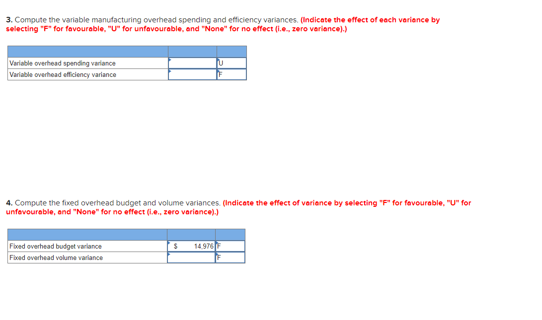 Solved 3. Compute the variable manufacturing overhead | Chegg.com