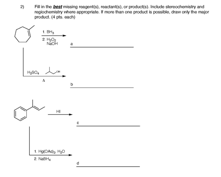 Solved 2) Fill in the best missing reagent(s), reactant(s), | Chegg.com