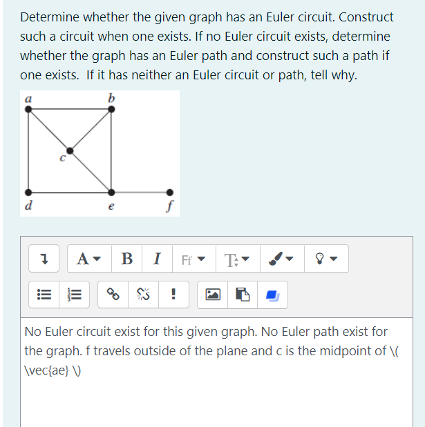 Solved Determine Whether The Given Graph Has An Euler