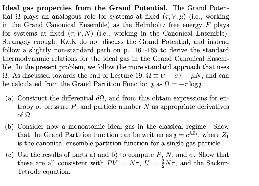 Solved Ideal gas properties from the Grand Potential. The | Chegg.com