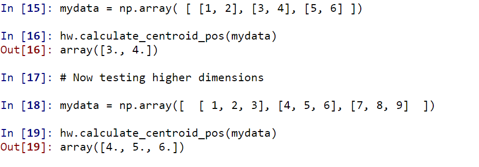 Solved def calculate_centroid_pos (data): (5 pts) function | Chegg.com