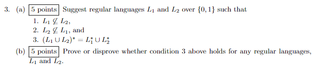 Solved 3. (a) Suggest regular languages L1 and L2 over {0,1} | Chegg.com