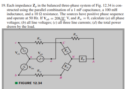 Solved 19. Each impedance in the balanced three-phase system | Chegg.com