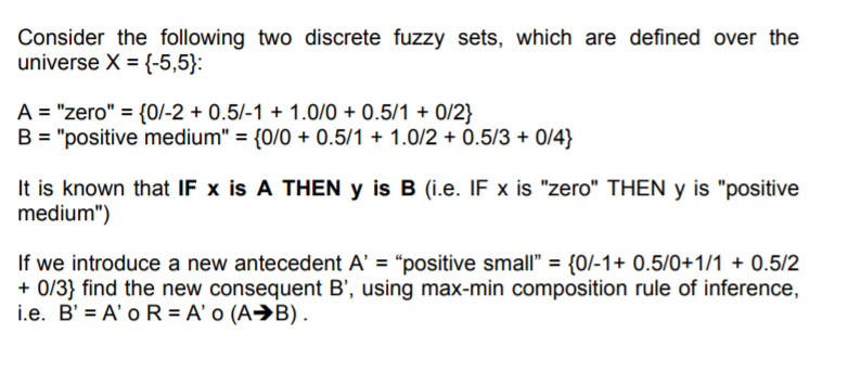 Solved Consider the following two discrete fuzzy sets, which | Chegg.com