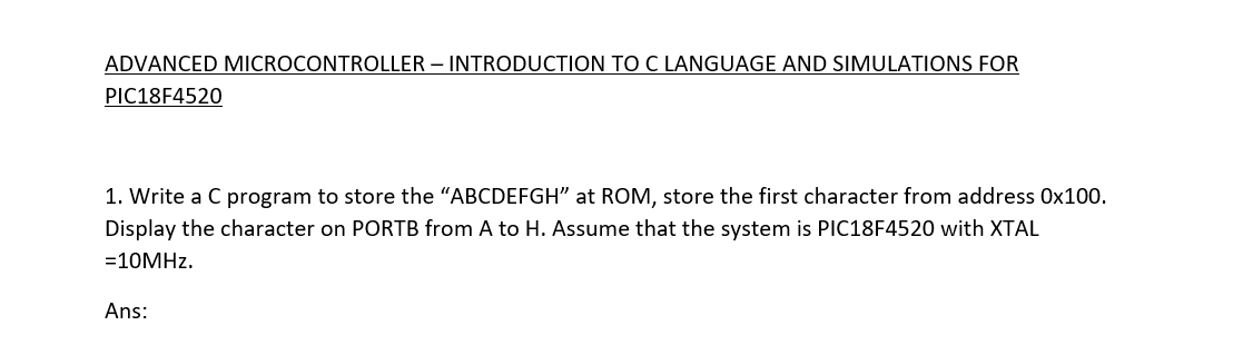 Solved ADVANCED MICROCONTROLLER - INTRODUCTION TO C LANGUAGE | Chegg.com